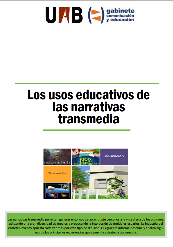 Informe: Usos innovadores del transmedia en la educación | Gabinete de ...